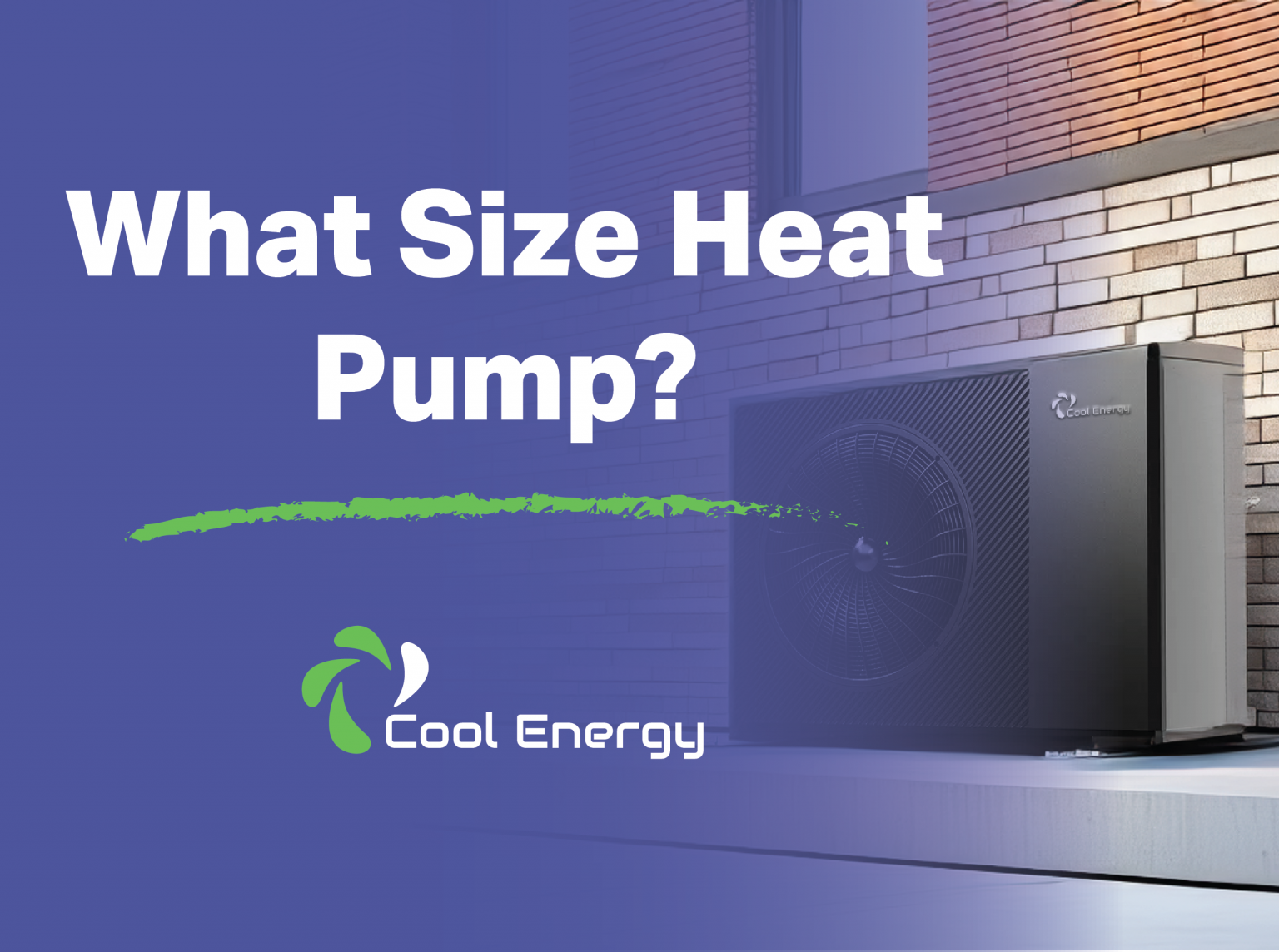 What Size Heat Pump Is Right for You? Choosing the Perfect System ...